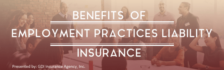 Benefits of Employment Practices Liability Insurance and HR Programs ...